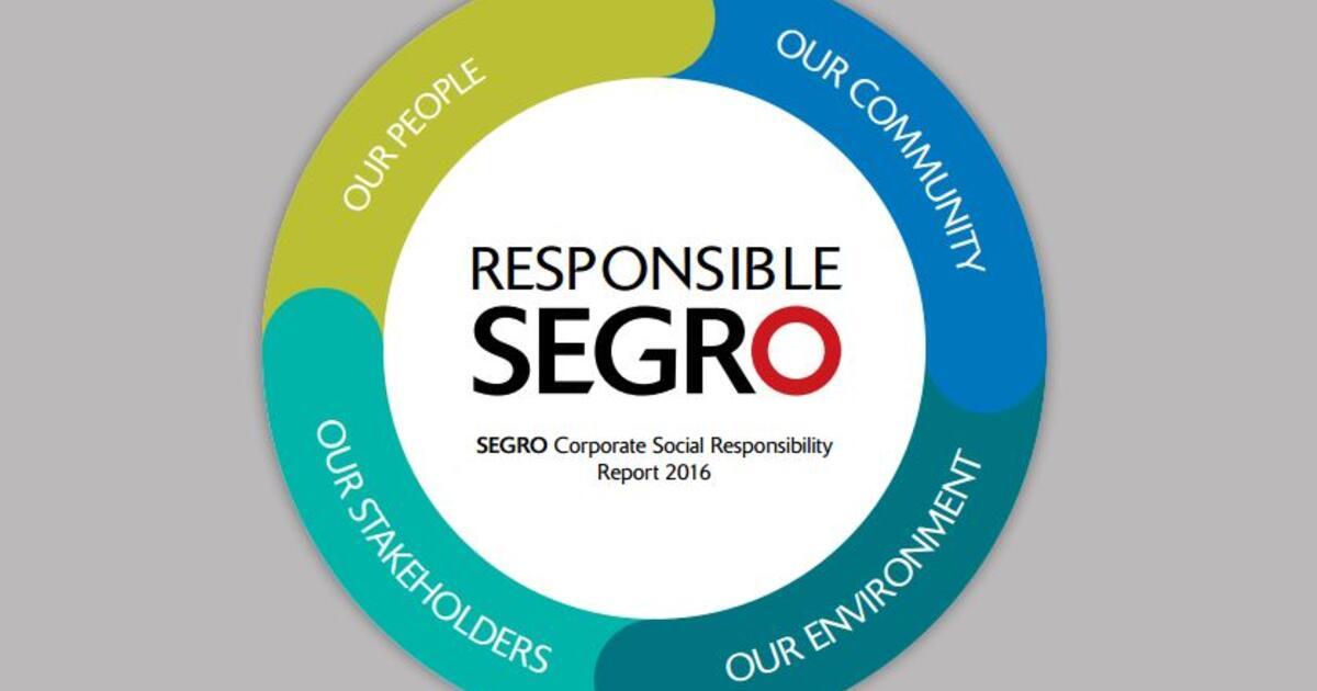 SEGRO publish their latest CSR report | Better Buildings Partnership
