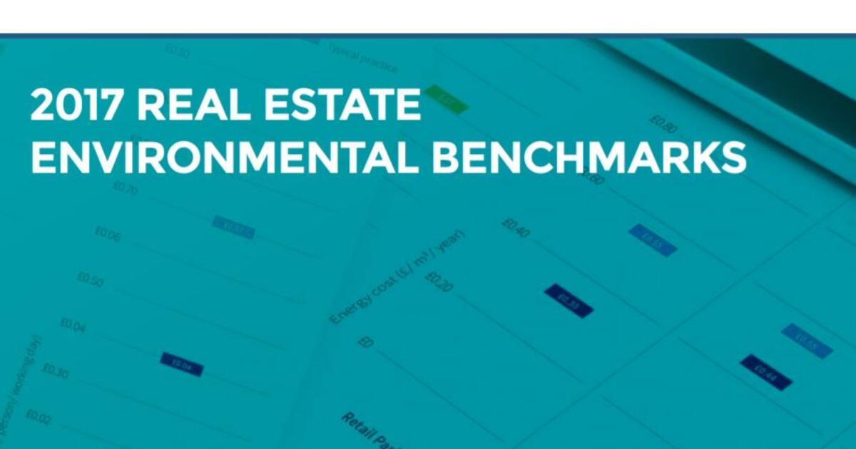 2017 Real Estate Environmental Benchmarks | Better Buildings Partnership